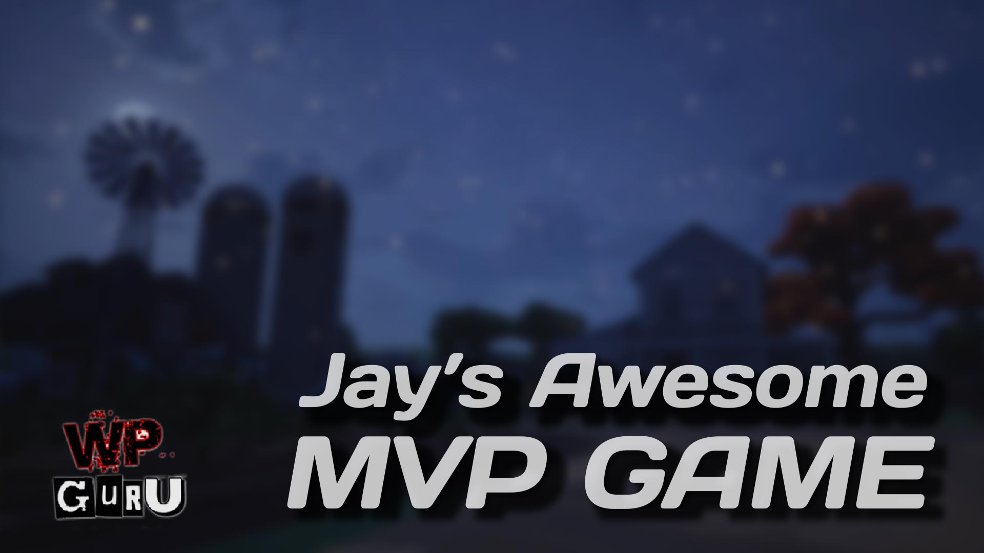 Jay’s Awesome MVP Game – JAY VERSLUIS